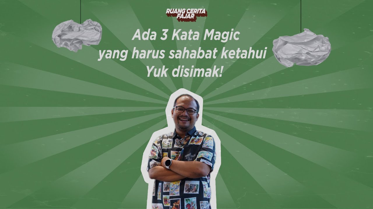 3 Kata Magic: Minta Maaf, Minta Tolong, Terima Kasih | Belajar Kekuatan ...