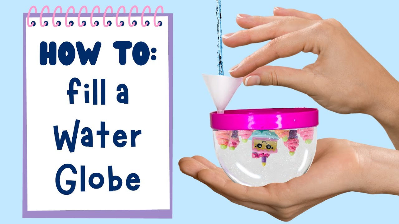 How to fill a Water Globe | Creativity for Kids - YouTube