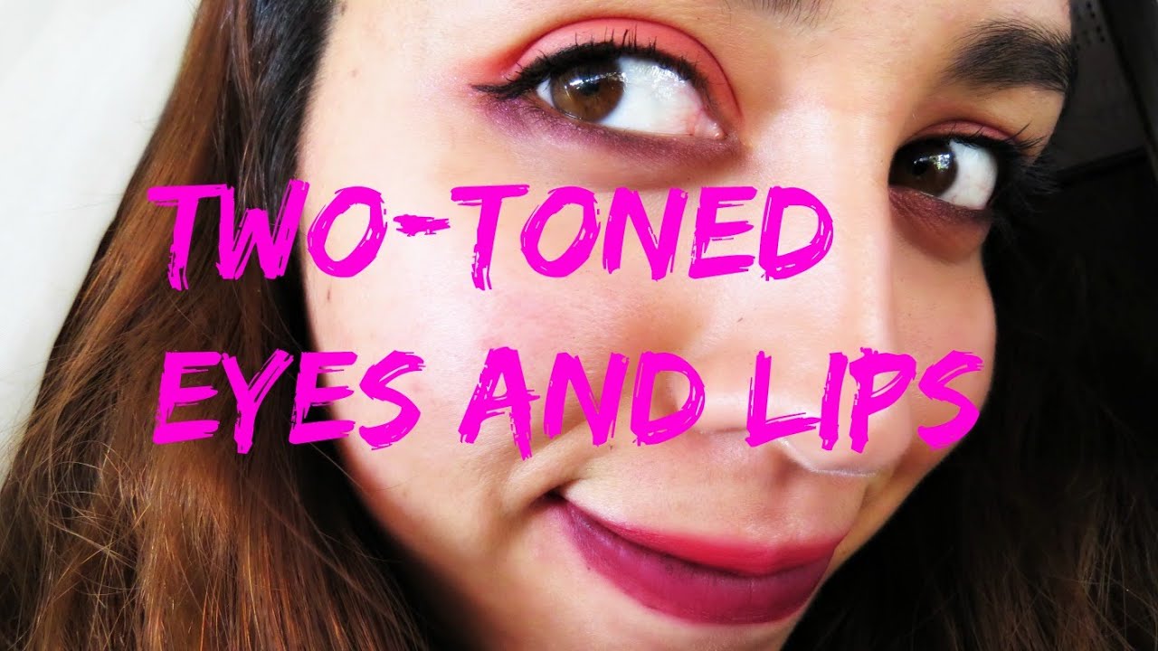 Two Toned Eyes and Lips Tutorial - YouTube