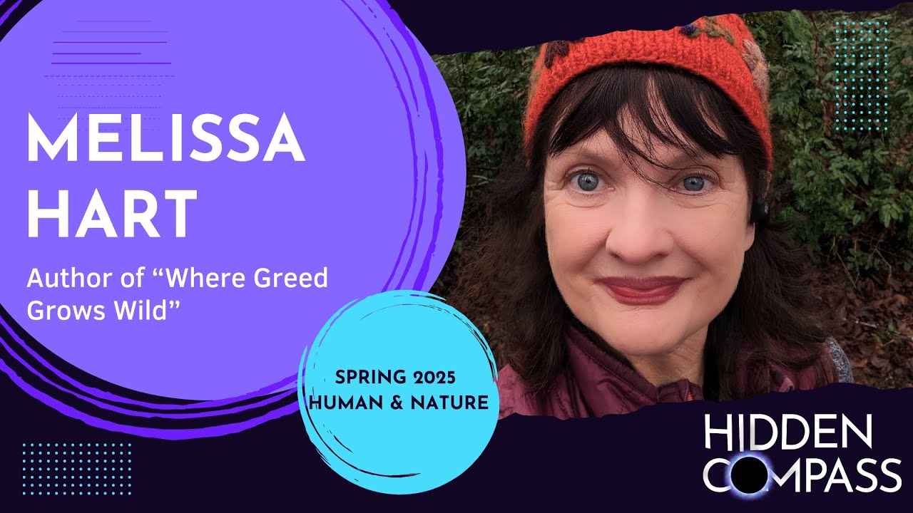 Introducing Melissa Hart, Author of “Where Greed Grows Wild” | Hidden ...