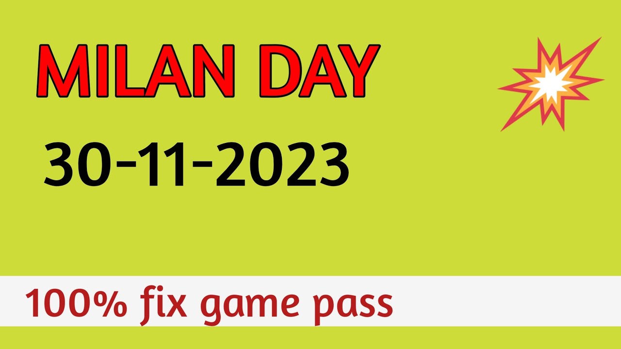30-11-2023 | Milan day matka | Milan day today | Milan day chart ...