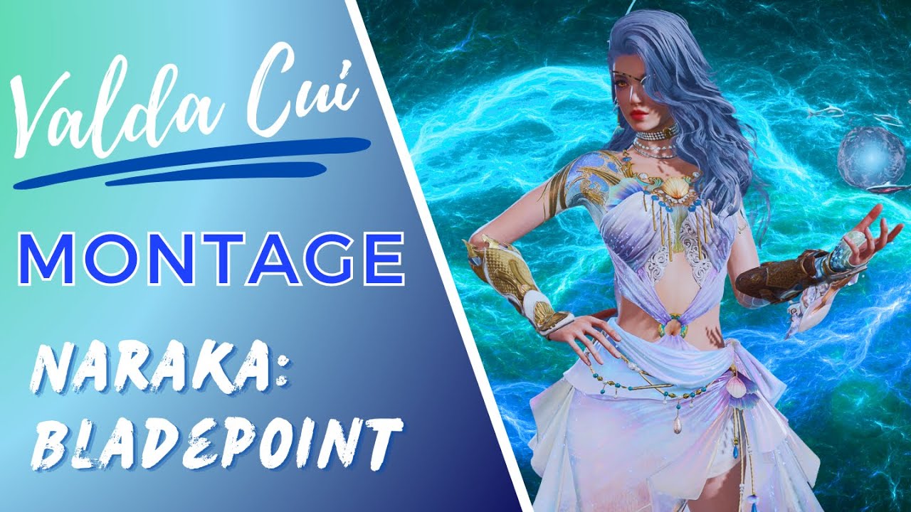 Valda Cui Montage | NARAKA: BLADEPOINT | GuppLex - YouTube