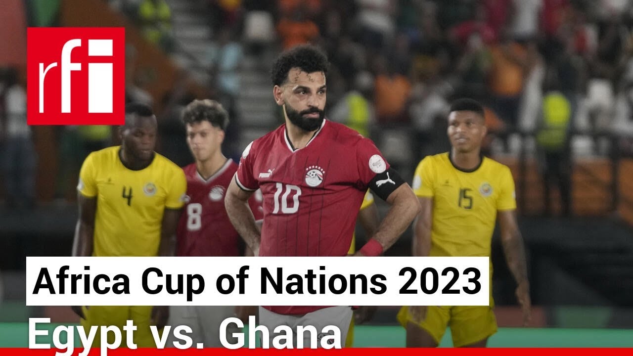 Ghana and Egypt unite in readiness for crunch tie at Africa Cup of ...