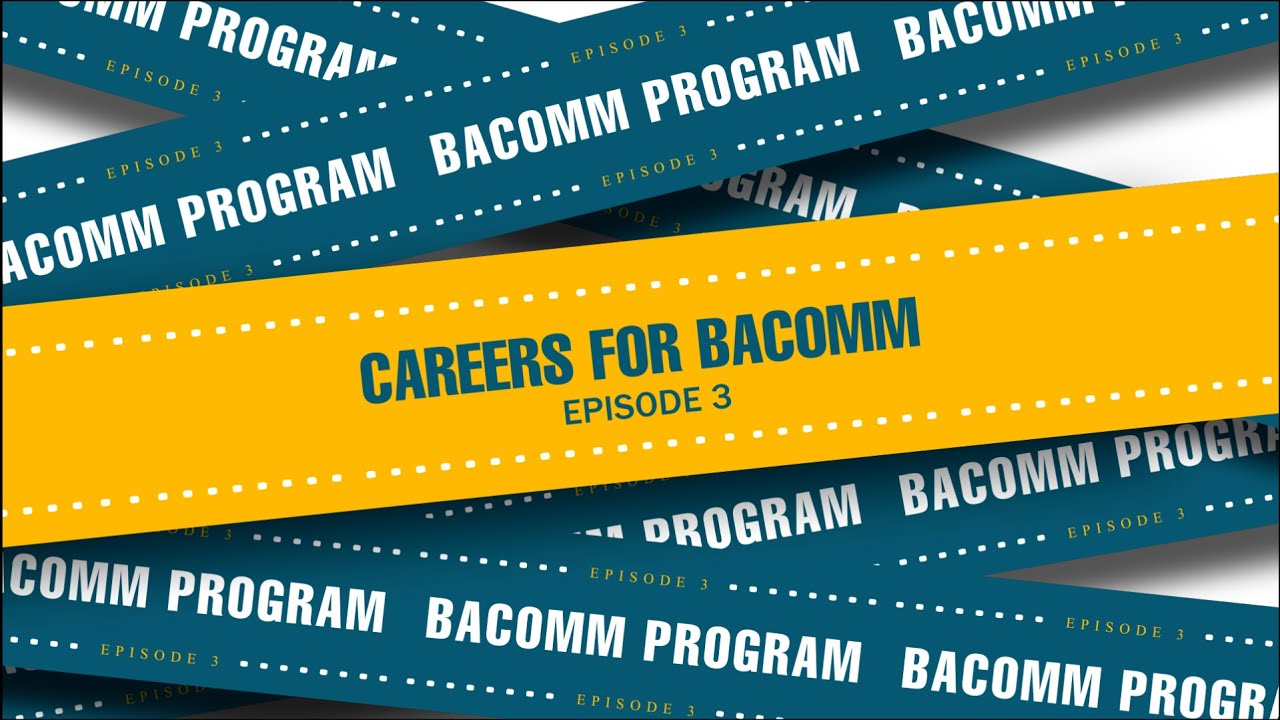 MAMAMAHAYAG EPISODE 3: CAREERS FOR BACOMM - YouTube