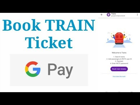How to Book Train Ticket Using Google Pay - YouTube
