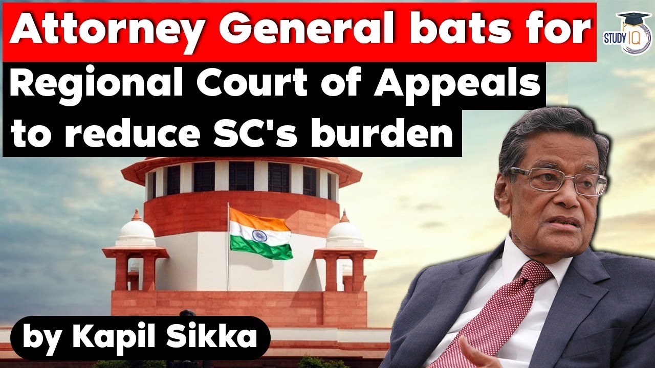 Attorney General KK Venugopal bats for Regional Court of Appeals to ...