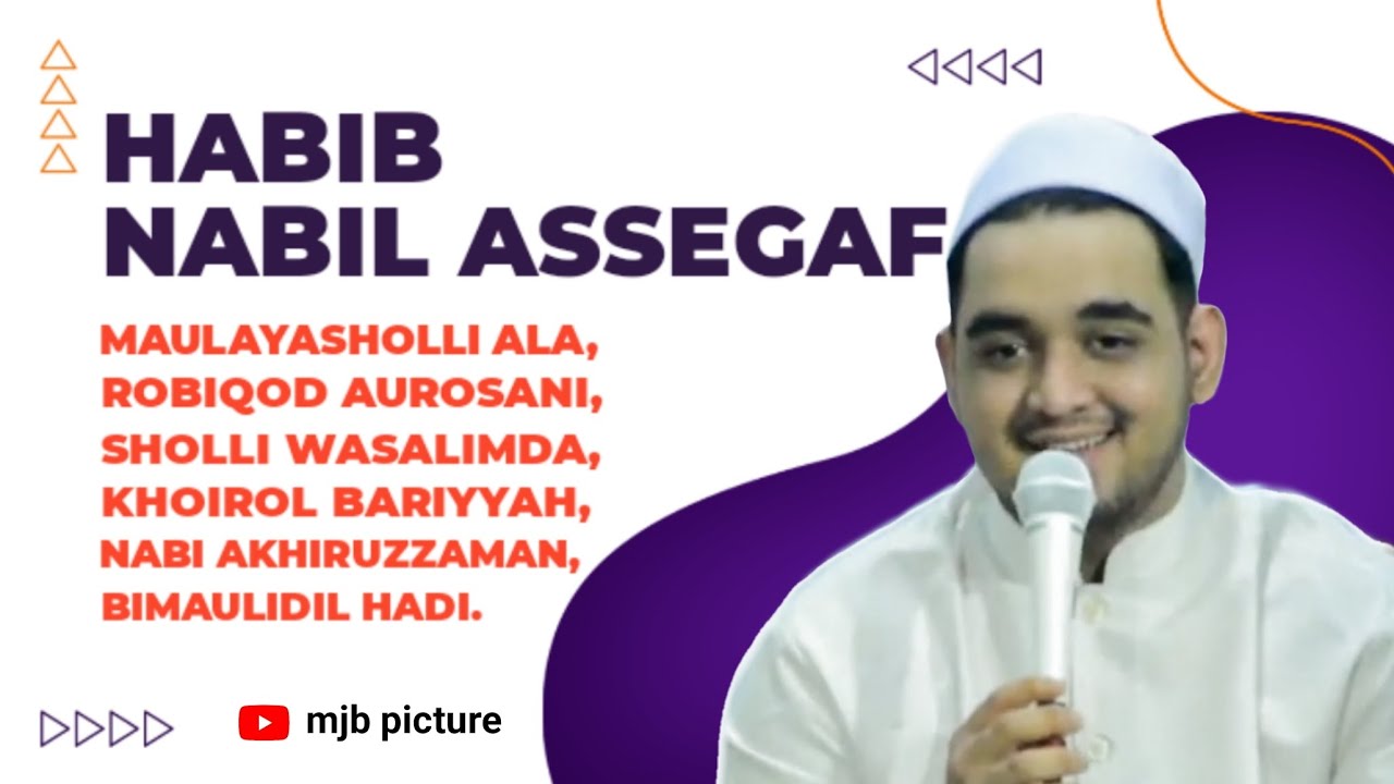 HABIB NABIL ASSEGAF Mendayu-dayu | MAULAYASHOLLI ALA, ROBIQOD AUROSANI ...
