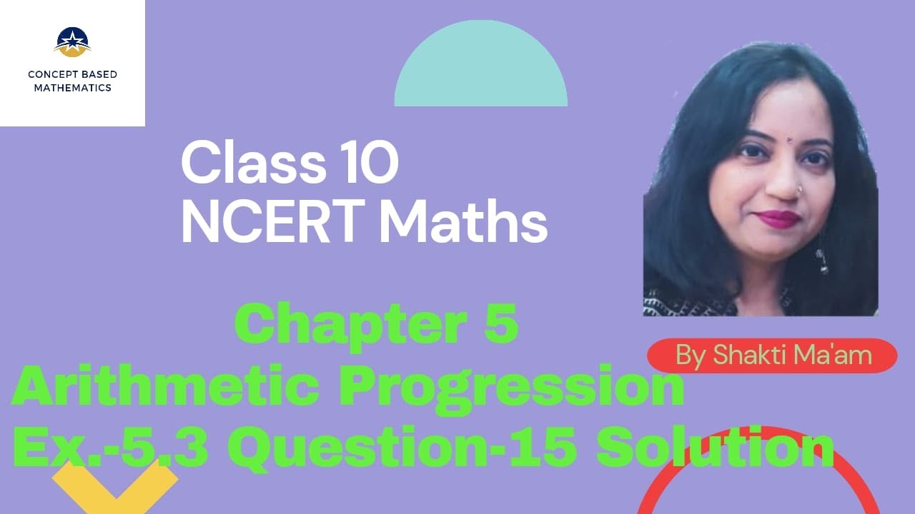 exercise-5-3-question-15-solution-chapter-5-ex-5-3-class-10-maths