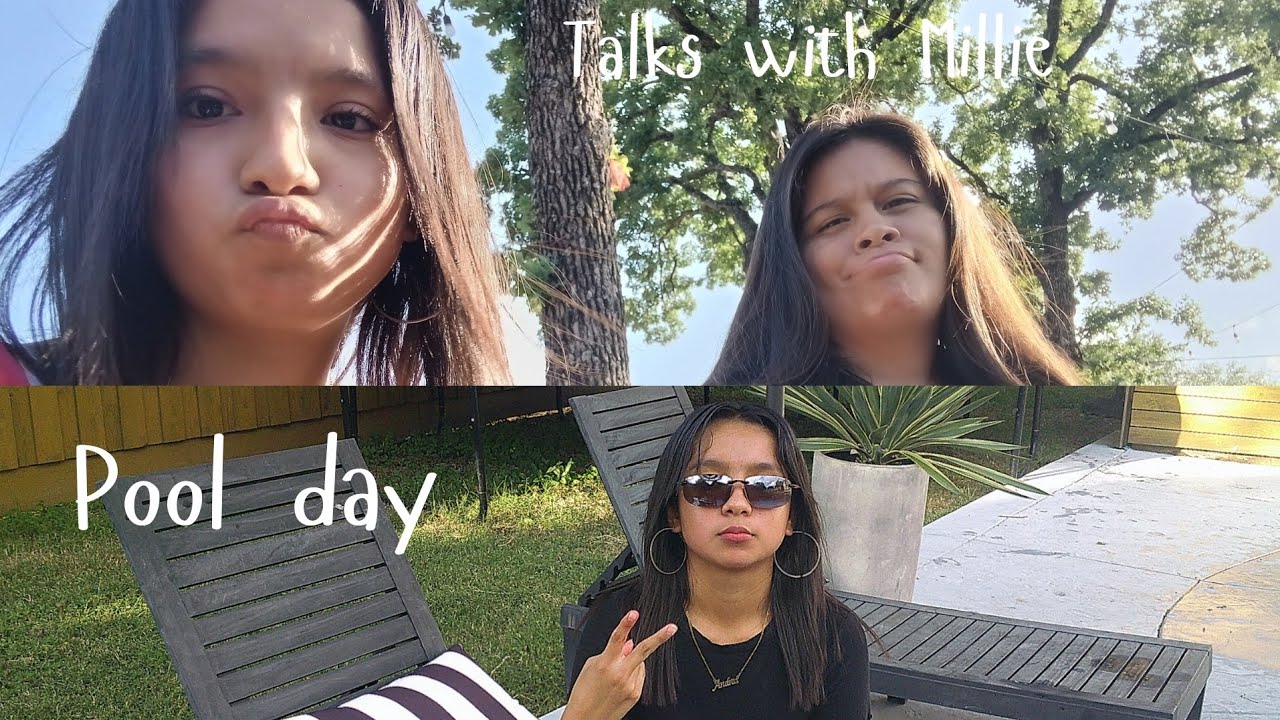 Talks with Millie & Pool day - YouTube