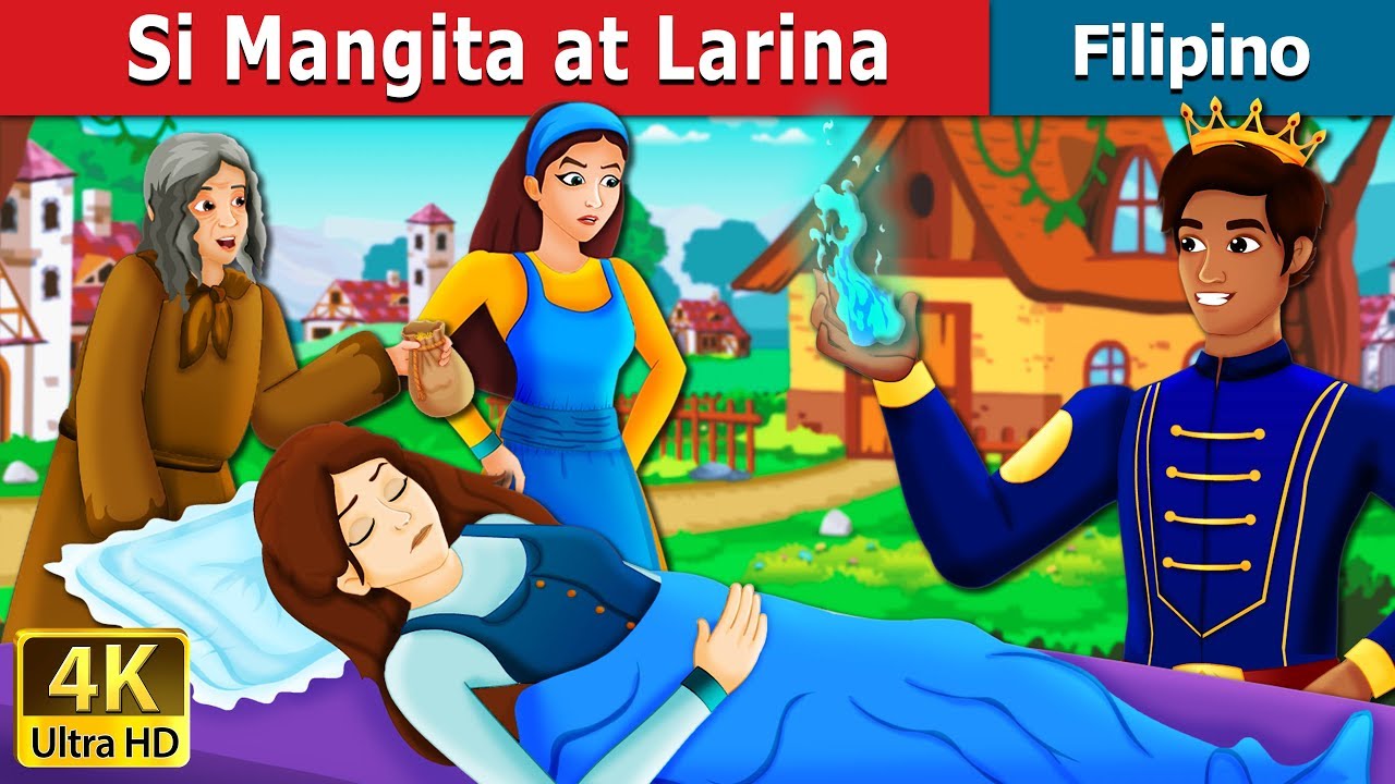 Si Mangita at Larina | Mangita And Larina Story in Filipino ...