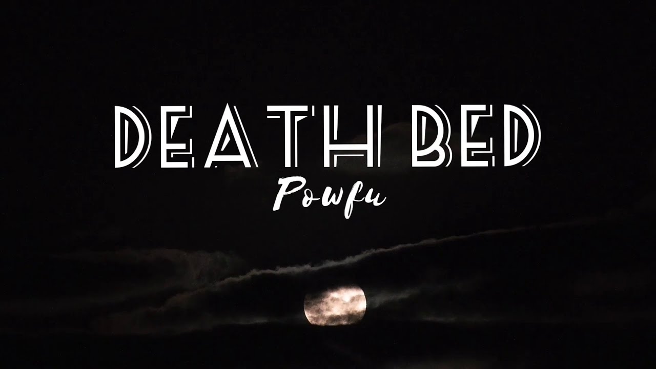 DEATH BED (Lyrics) - Powfu & Beabaadoobee | MUSICALYRICS.TV - YouTube
