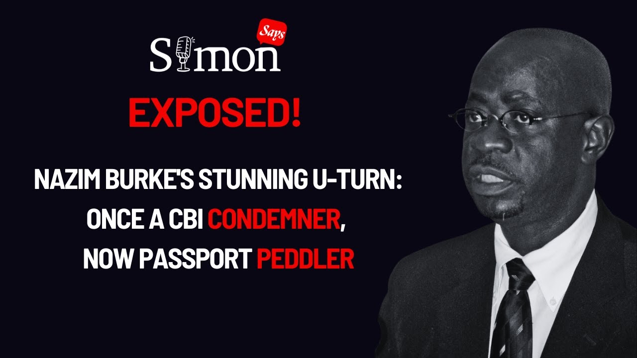 Simon Says: Exposed! Nazim Burke's Stunning U-Turn: Once a CBI ...