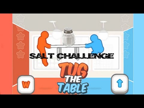 TABLE TUG SALT CHALLENGE