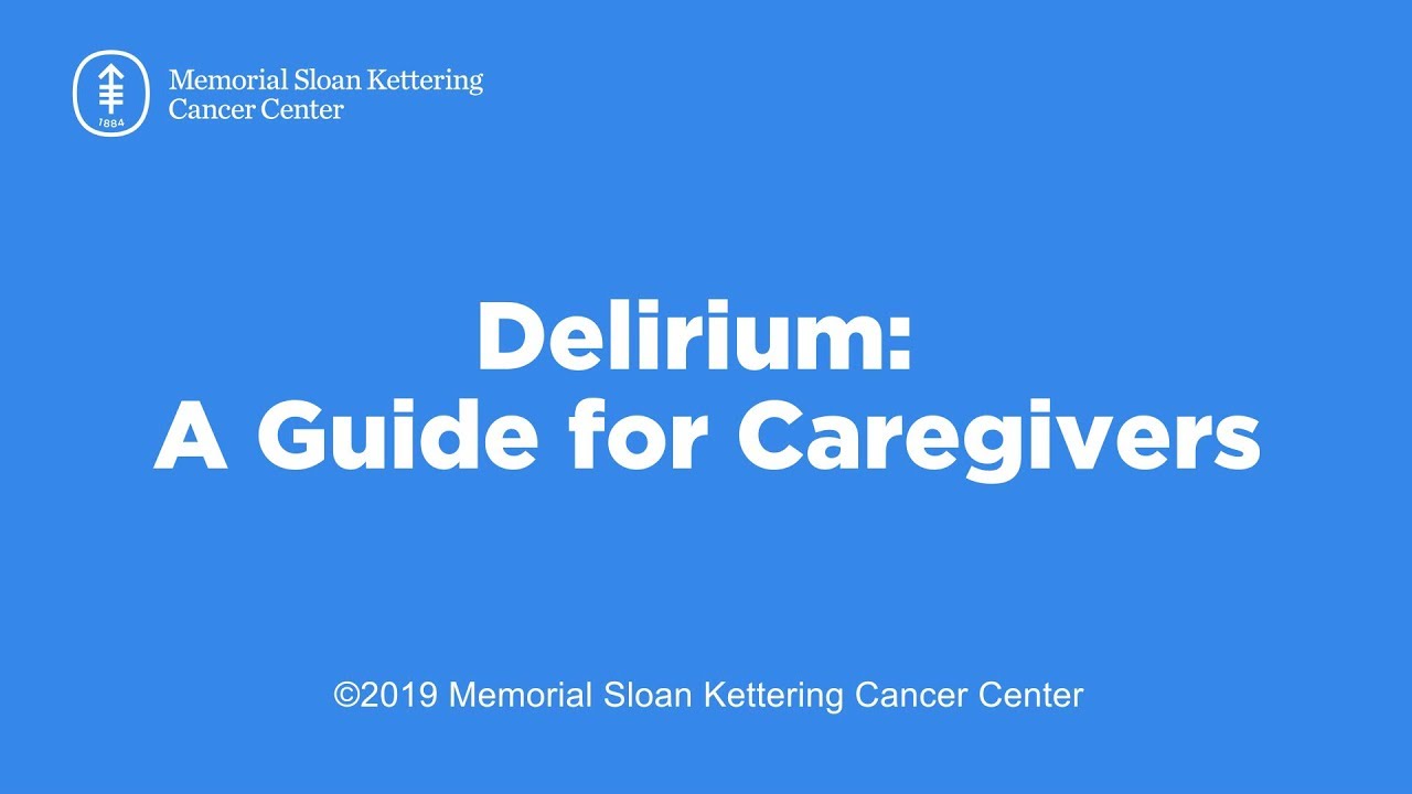 Delirium: A Guide for Caregivers - YouTube