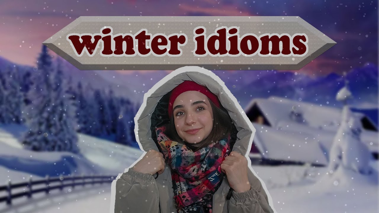 WINTER Idioms in English-Let's learn some idioms in NEW YEAR - YouTube