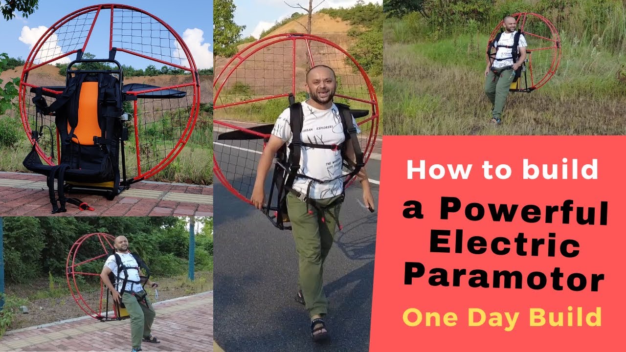 How to Build a Powerful Electric Paramotor in a day eppg - YouTube