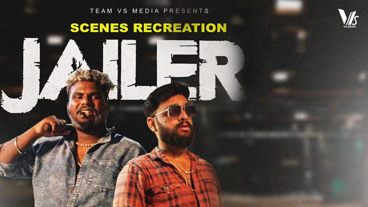 Jailer Movie | Scene Recreation | | |VS MEDIA | - YouTube