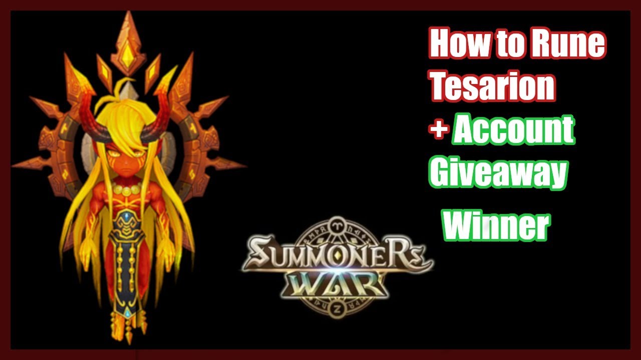 How to Rune Tesarion + Account Giveaway (Summoners war) - YouTube