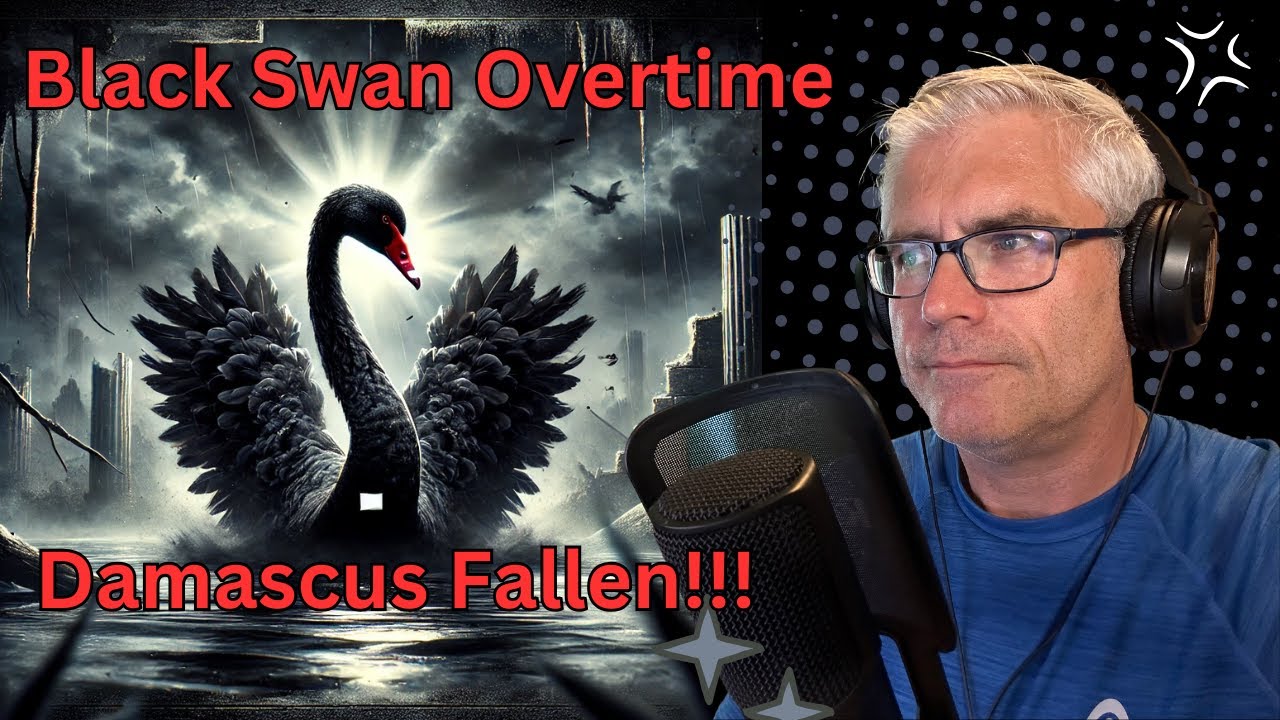 Damascus Fallen! Black Swan Revelations Overtime - YouTube