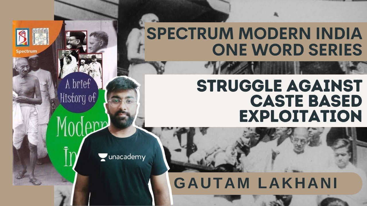 Struggle against Caste Based Exploitation | Spectrum Modern India for ...