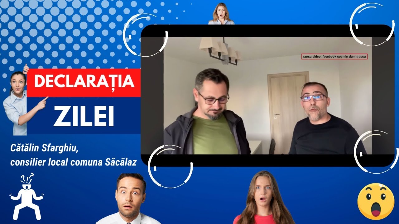 Declarația Zilei - Cătălin Sfarghiu, consilier local comuna Săcălaz ...