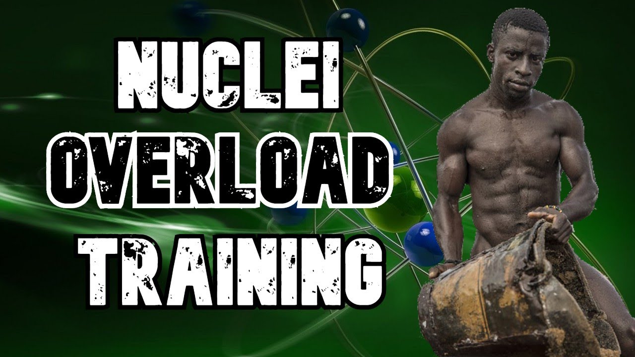 Nuclei overload training | The best way to build muscle mass ? - YouTube
