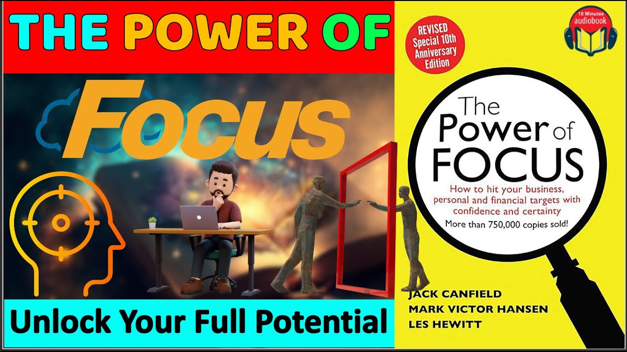 The Power of Focus : Secret to Success, Unlock Your Full Potential ...