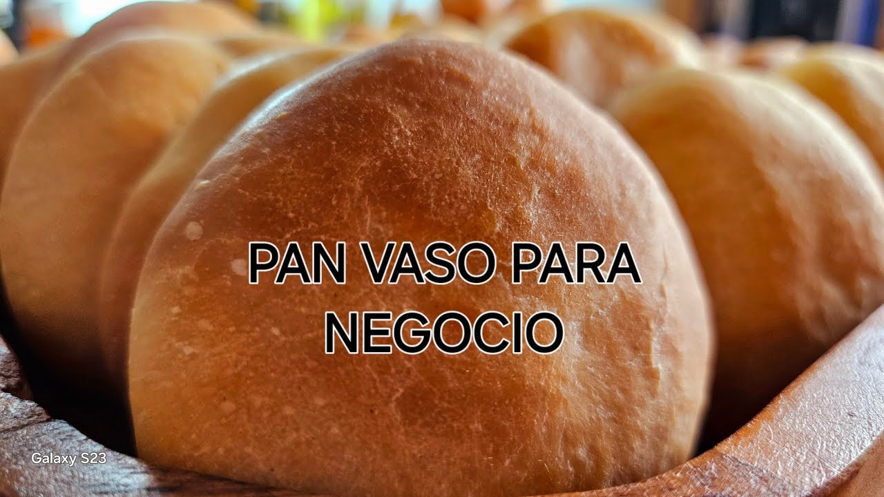 📕PAN VASO REDONDO PARA NEGOCIO CLASES DE PANADERÍA GRATIS - YouTube