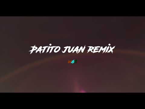 patito Juan trap remix