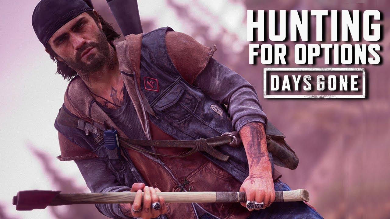 HUNTING FOR OPTIONS!! - Days Gone - Episode 12 - YouTube
