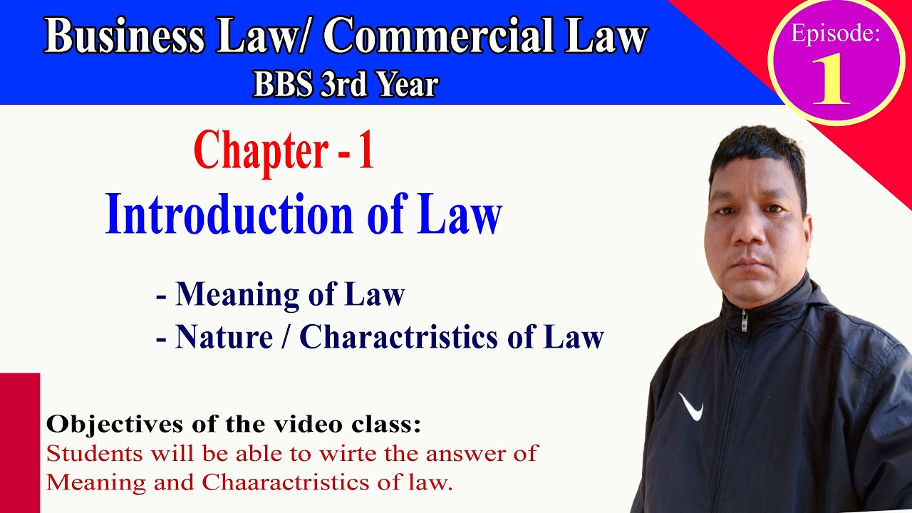 Introduction of Law | Meaning of law | Features and Characteristics of ...