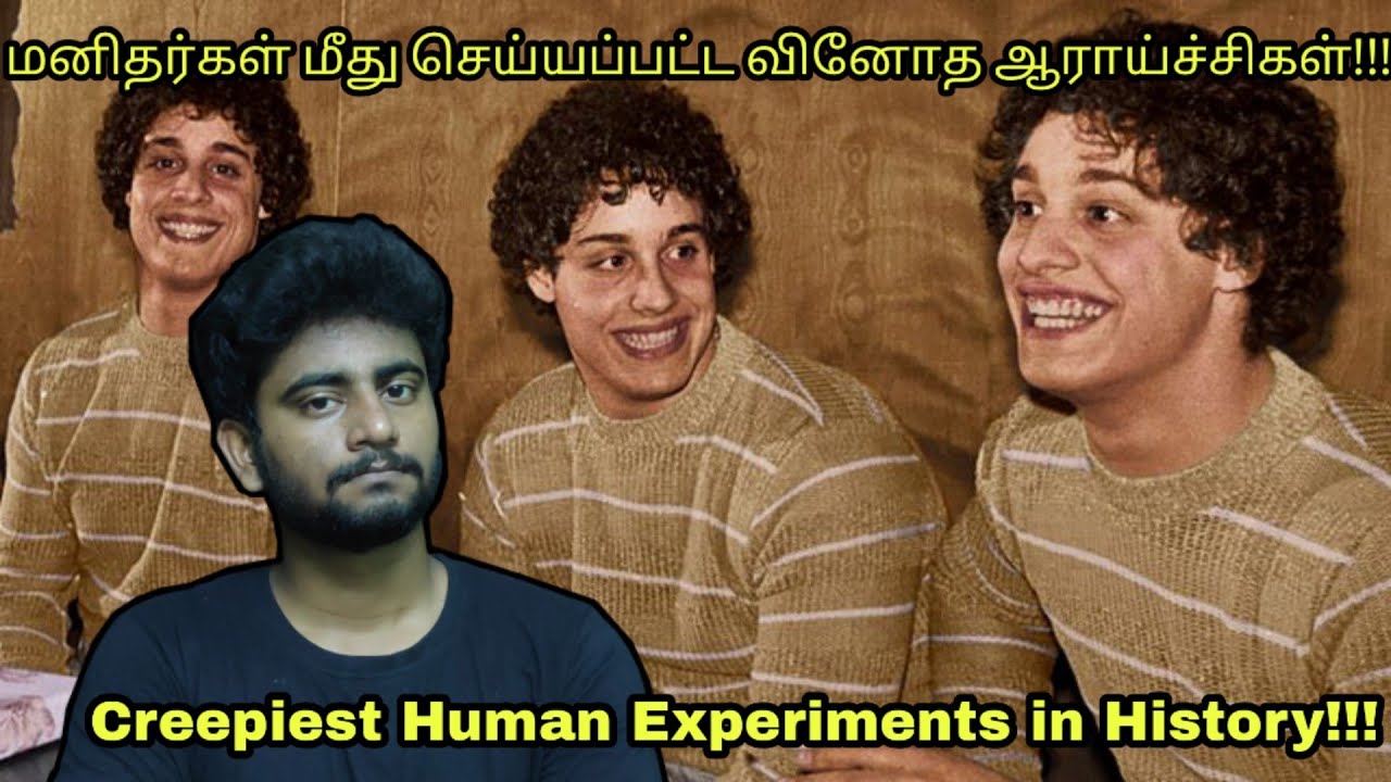 Creepiest Human Experiments In History Unsolved Mysteries Tamil creepiest-human-experiments-in-history-unsolved-mysteries-tamil