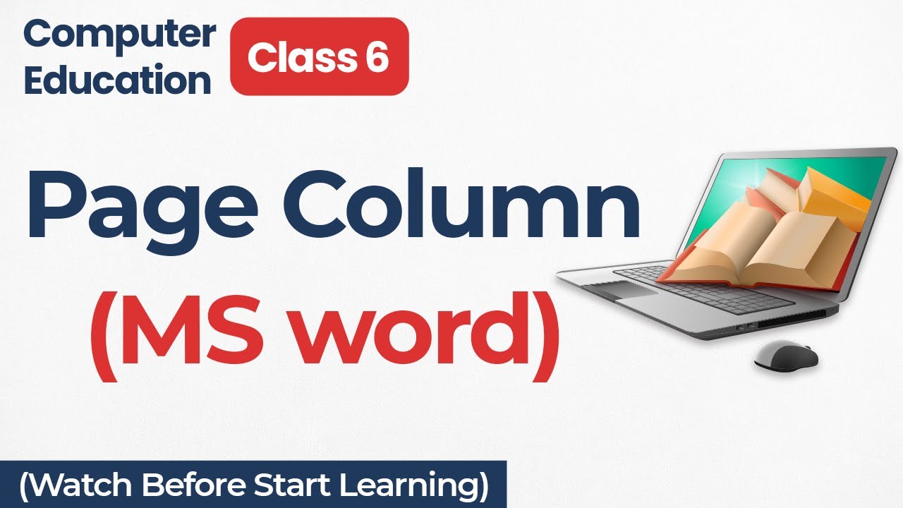 Page Column In MS Word Class 6 Word Processing MS Word Class 6 page-column-in-ms-word-class-6-word-processing-ms-word-class-6