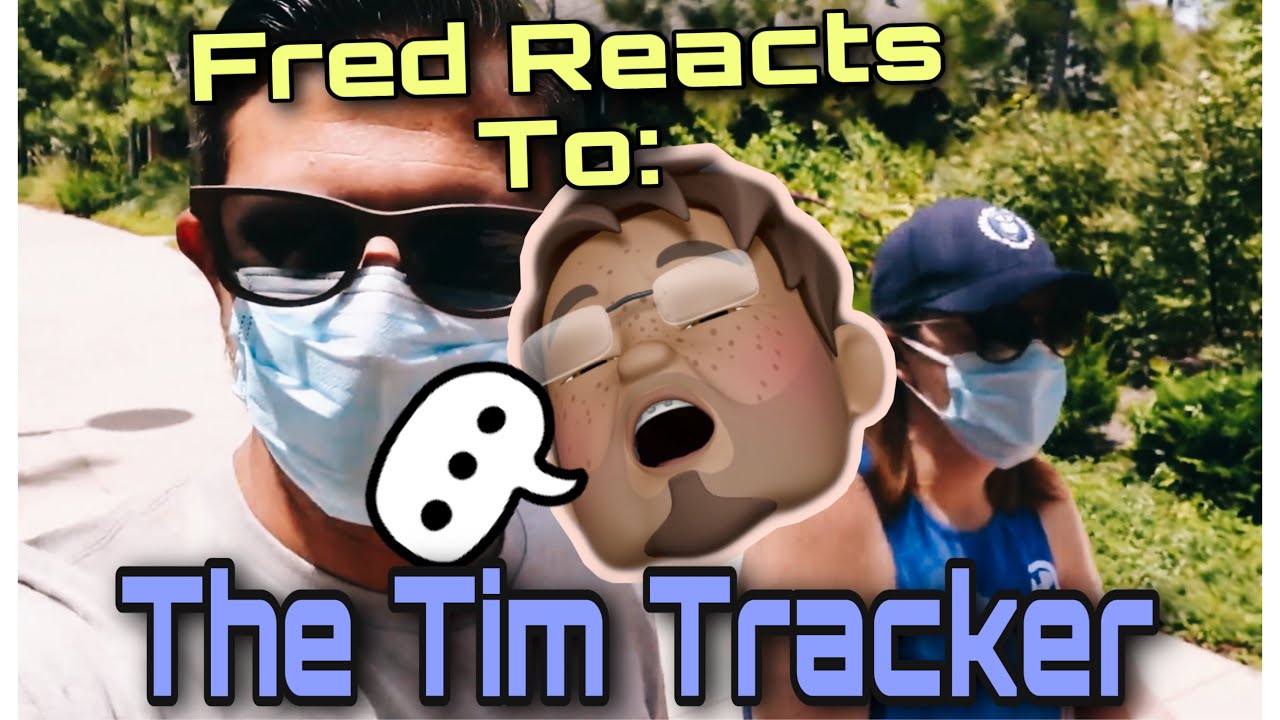 Fred Watches Tim Tracker So You Don't Have To - YouTube
