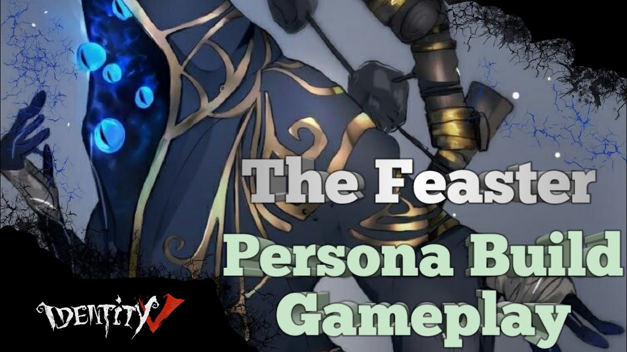 Guía y Build para el Feaster - Identity V Español / Risaro - YouTube
