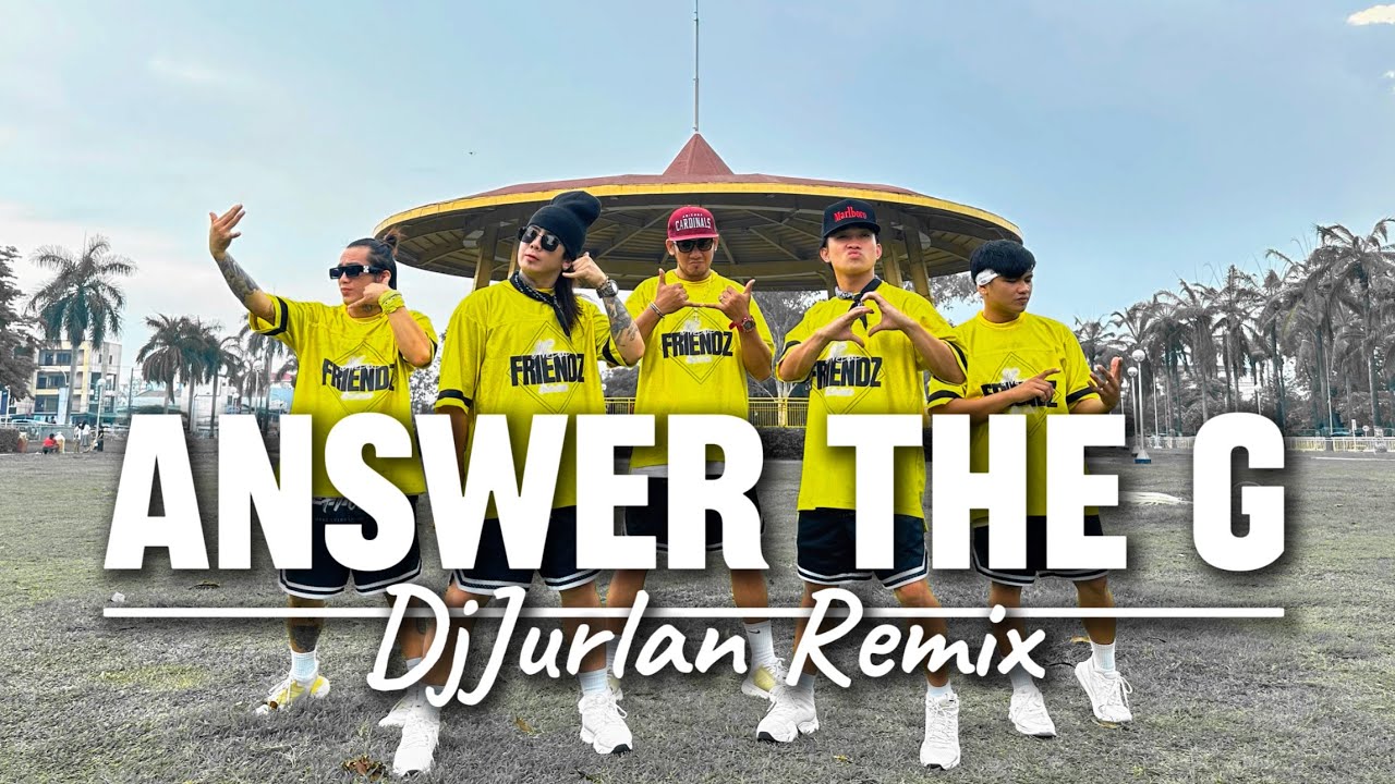 ANSWER THE G - DjJurlan Remix | Tiktok Viral | Dance Fitness ...