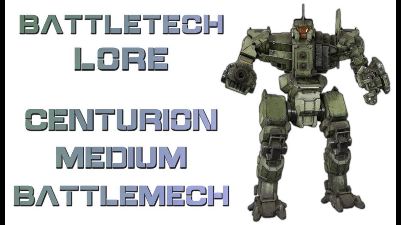 Battletech Lore - Centurion Medium Battlemech - YouTube