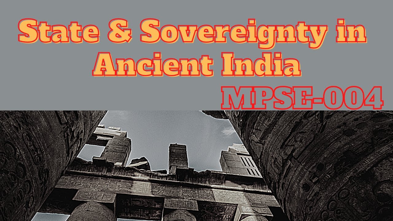 State and Sovereignty in Ancient India. Stages of State Formation in ...
