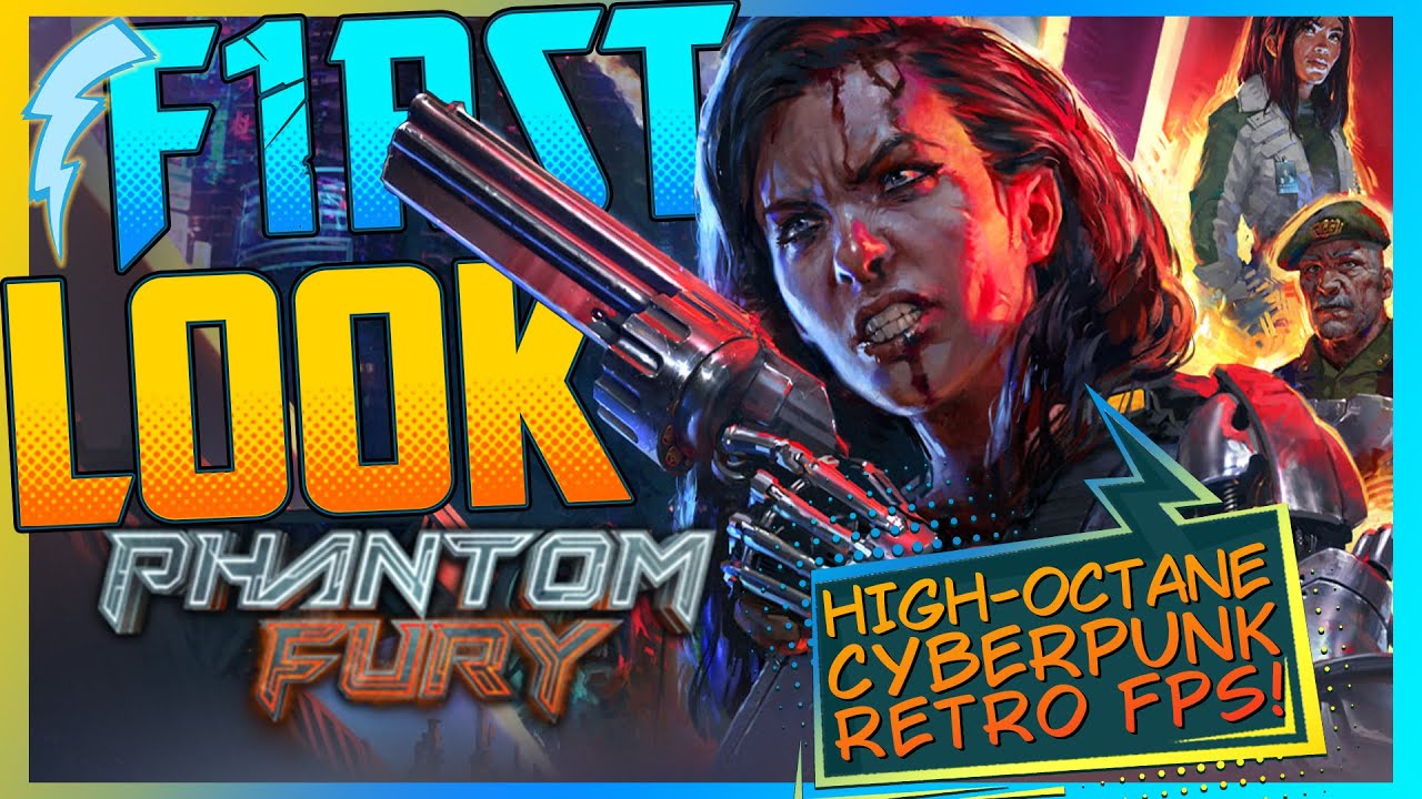 2.5D High-Octane Cyberpunk Violent Retro FPS『First Look』 Phantom Fury ...