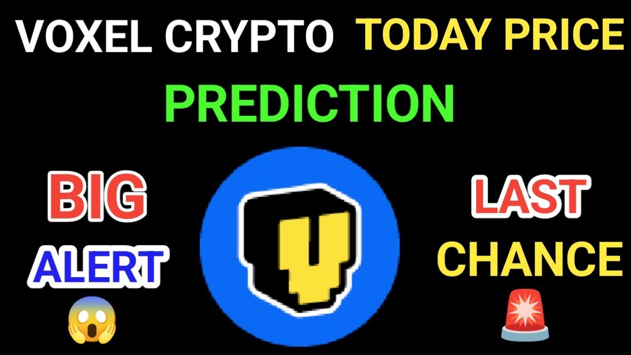 Voxel coin today news | Voxel coin price prediction 2025 | Voxel coin ...
