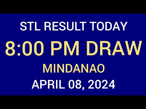 STL Mindanao Result Today 8PM Draw April 8 2024 Swertres Monday Stl ...