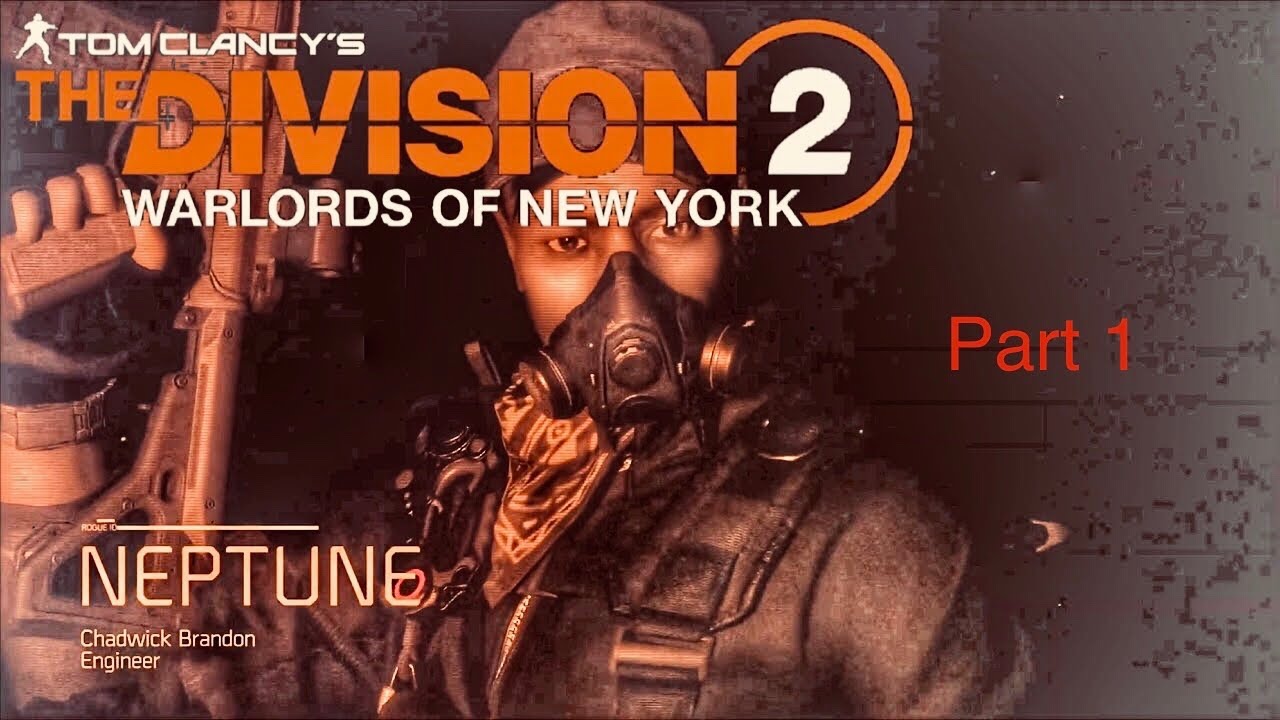 WELCOME TO SEASON 1|THE DIVISION 2|TARGET NEPTUNE PT.1 - YouTube