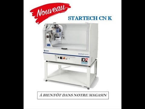 Nouveau startech cn k | Le centre d'usinage CN 3 axes - YouTube