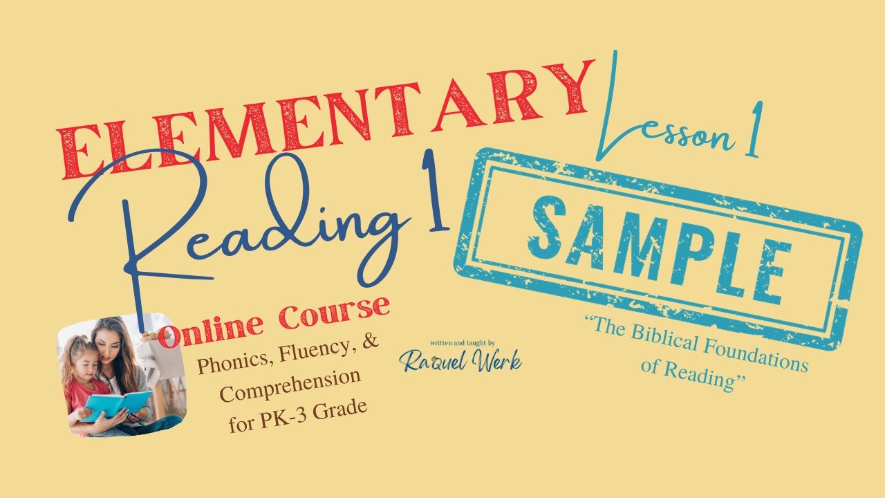 The Biblical Foundations of Reading - Sample for Elementary Reading ...