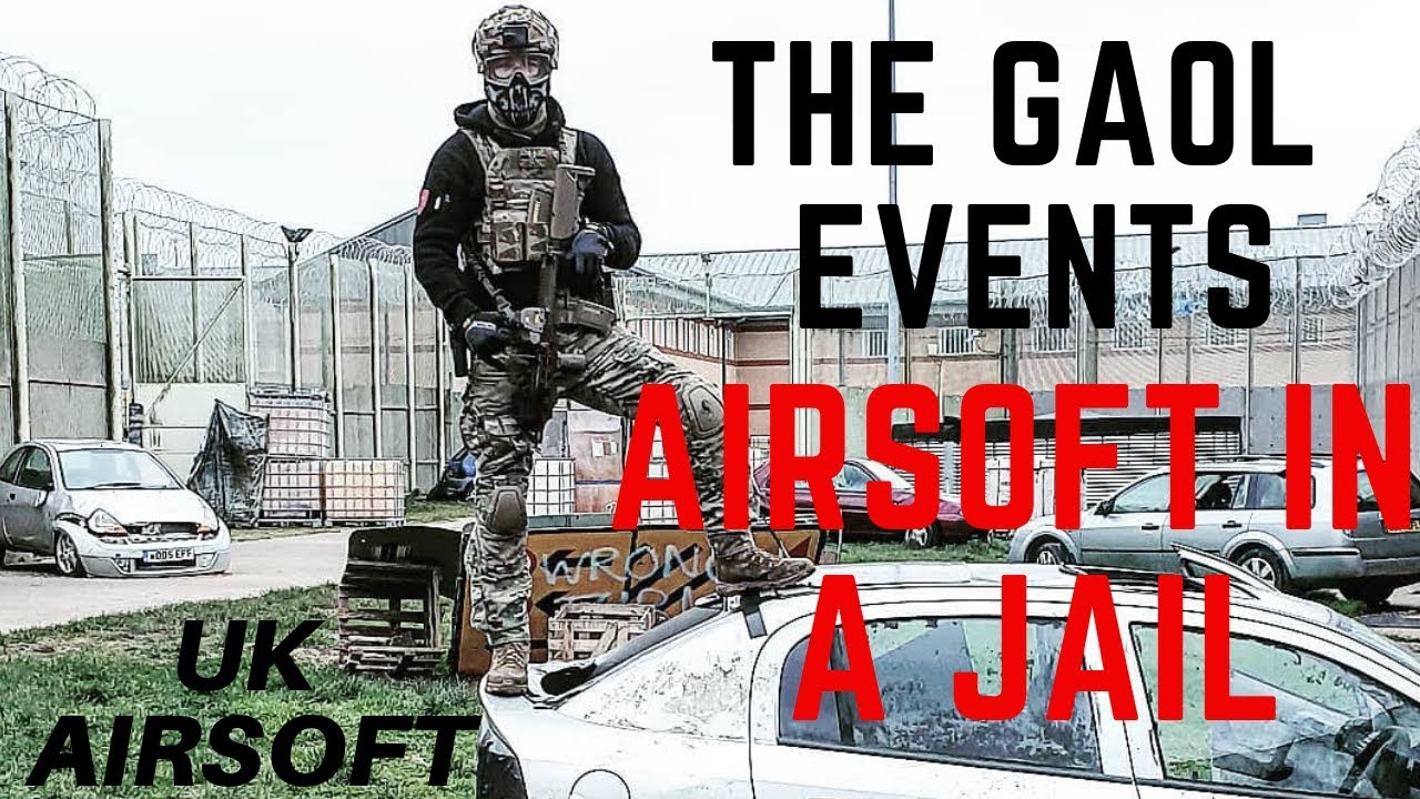 AIRSOFT IN A JAIL! || Assaulting 'G WING' ||The gaol events || UK ...