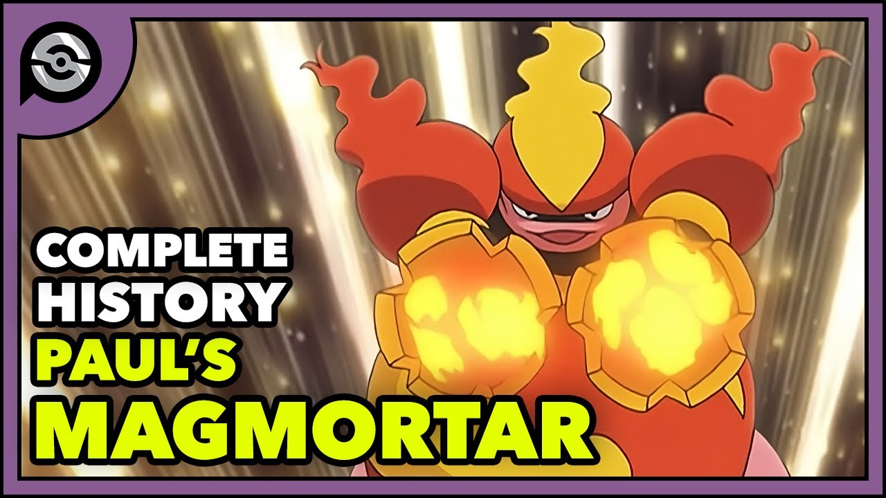 Paul's Magmortar: From Magmar to POWERHOUSE | Complete History - YouTube
