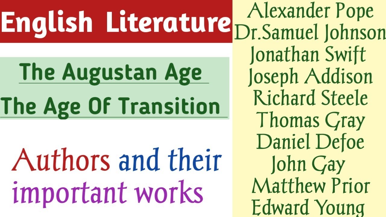 Important writers and their important works of Augustan Age and The Age ...