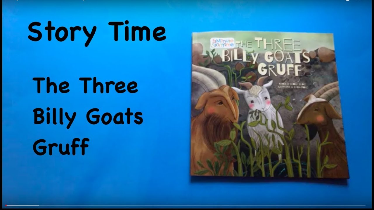 Story Time: The Three Billy Goats Gruff - YouTube