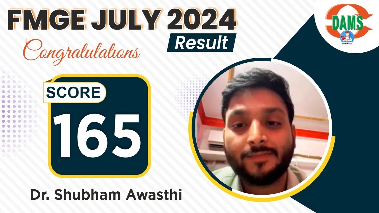DAMS FMGE Shinning star | Dr. Shubham Awasthi || Score 165 - YouTube
