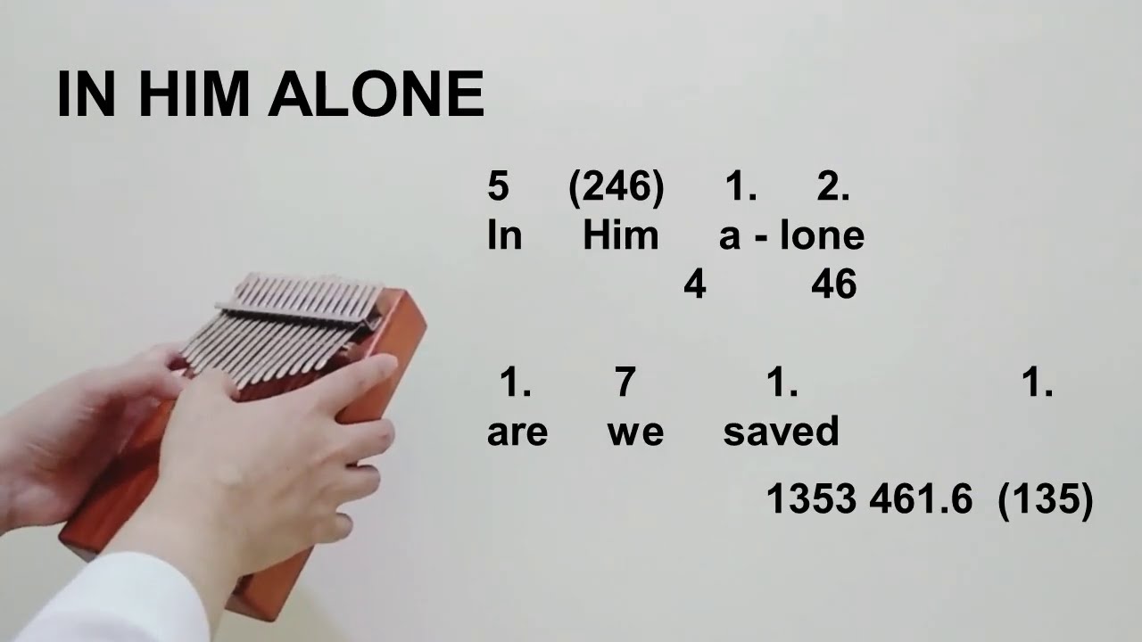 In Him Alone (Kalimba) - YouTube